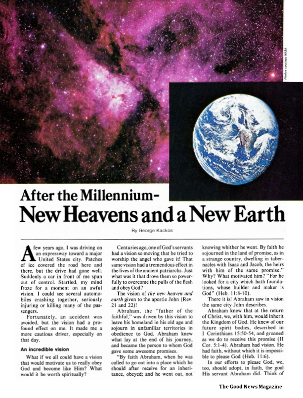 After the Millennium – New Heavens and a New Earth – George M Kackos ...