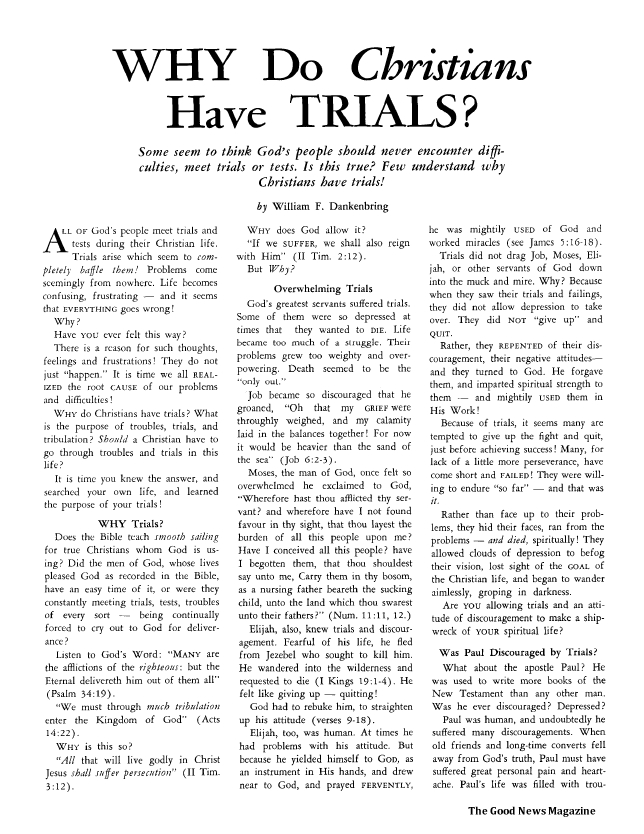 WHY Do Christians Have TRIALS? – William F Dankenbring – Good News ...