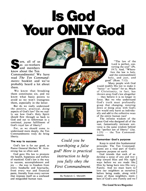 Is God Your Only God? – Roderick C Meredith – Good News Magazine ...