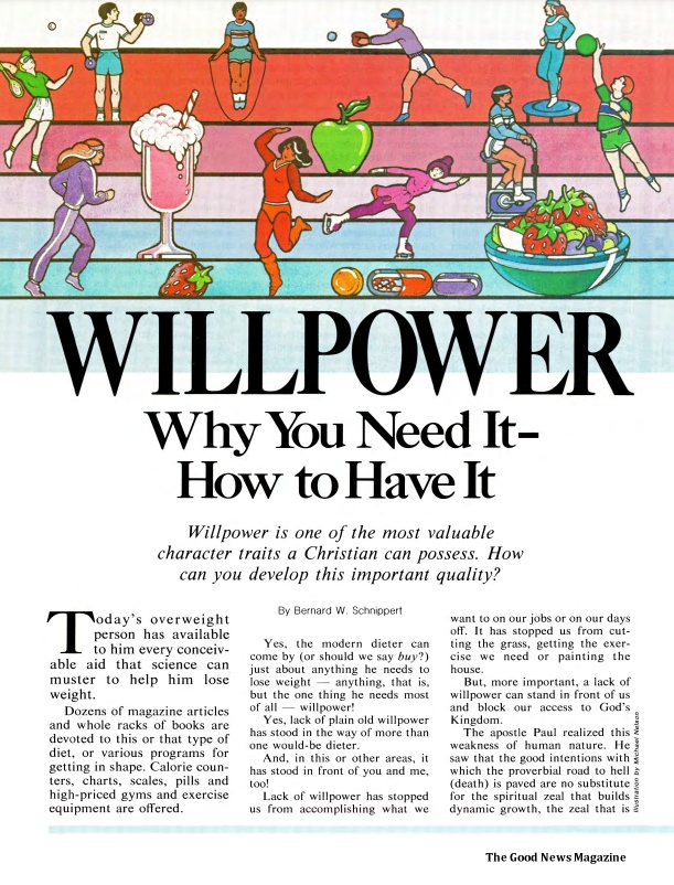 Willpower – Why You Need It – How to Have It – Bernard W Schnippert ...