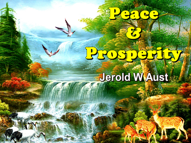 Peace & Prosperity – Jerold W Aust – Sermon | Herbert W Armstrong Library