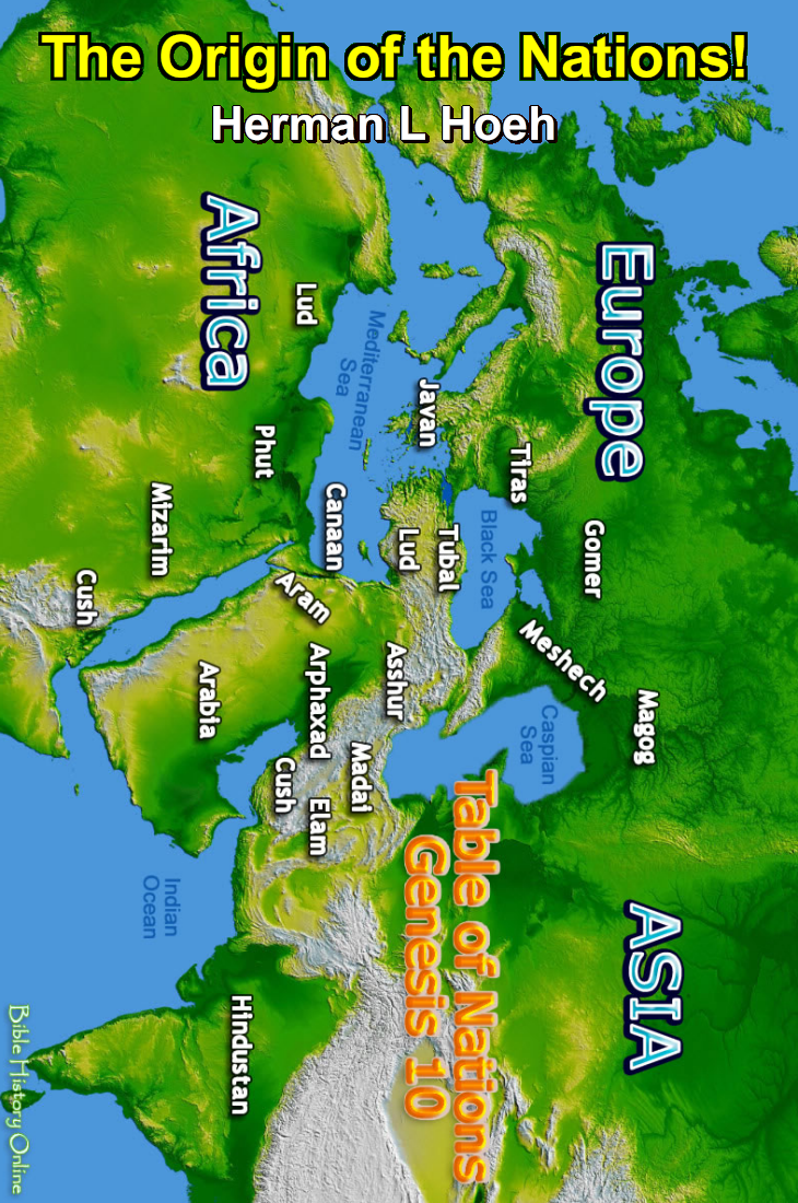 The Origin of the Nations! – Herman L Hoeh – Special Topics | Herbert W ...