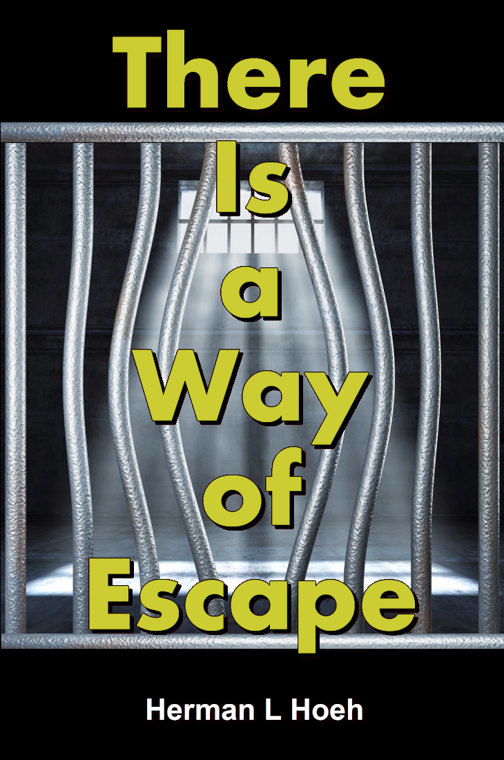 There Is a Way of Escape – Herman L Hoeh – Special Topics | Herbert W ...